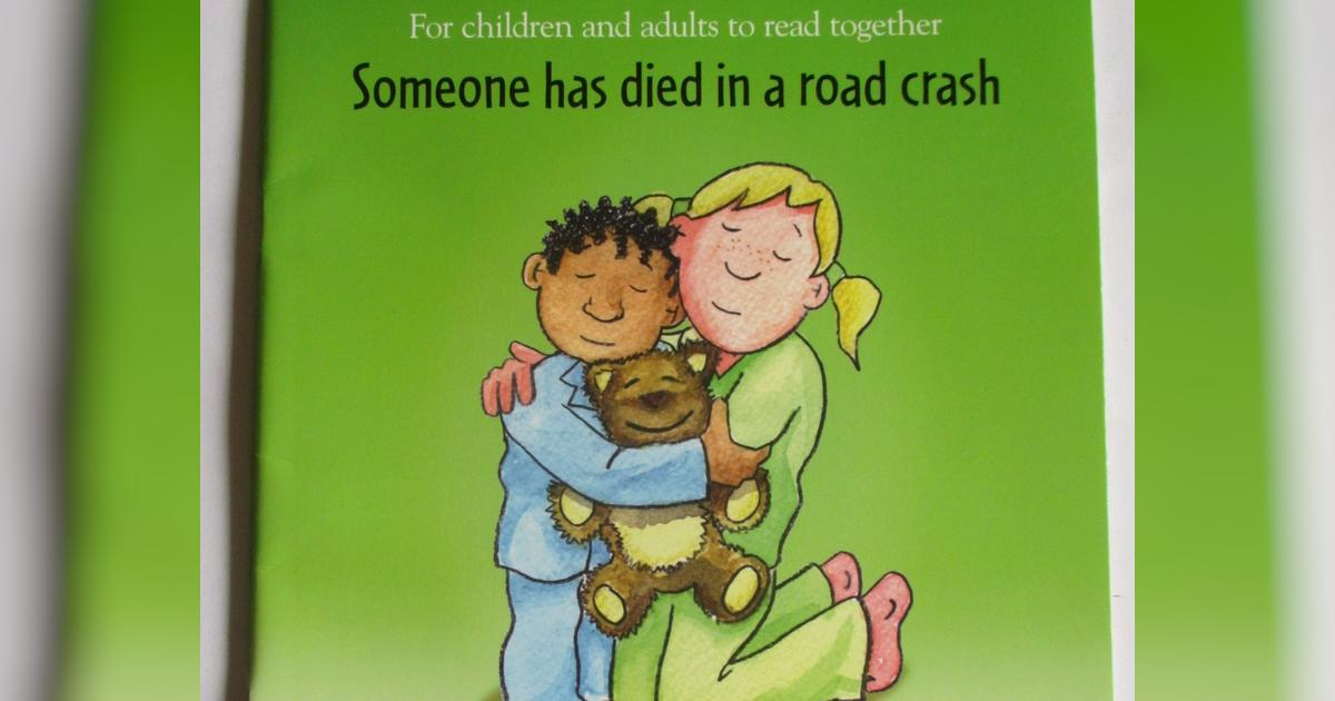 Free support books for children bereaved in road crashes - Givealittle