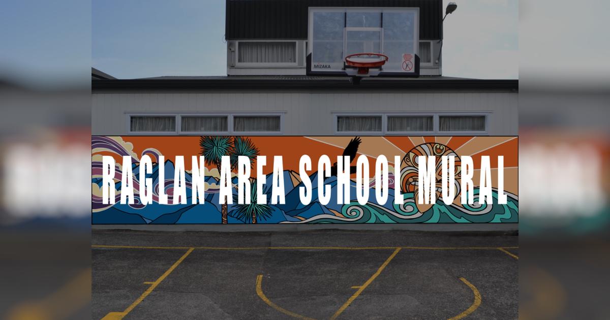 Raglan Area School Mural - Givealittle