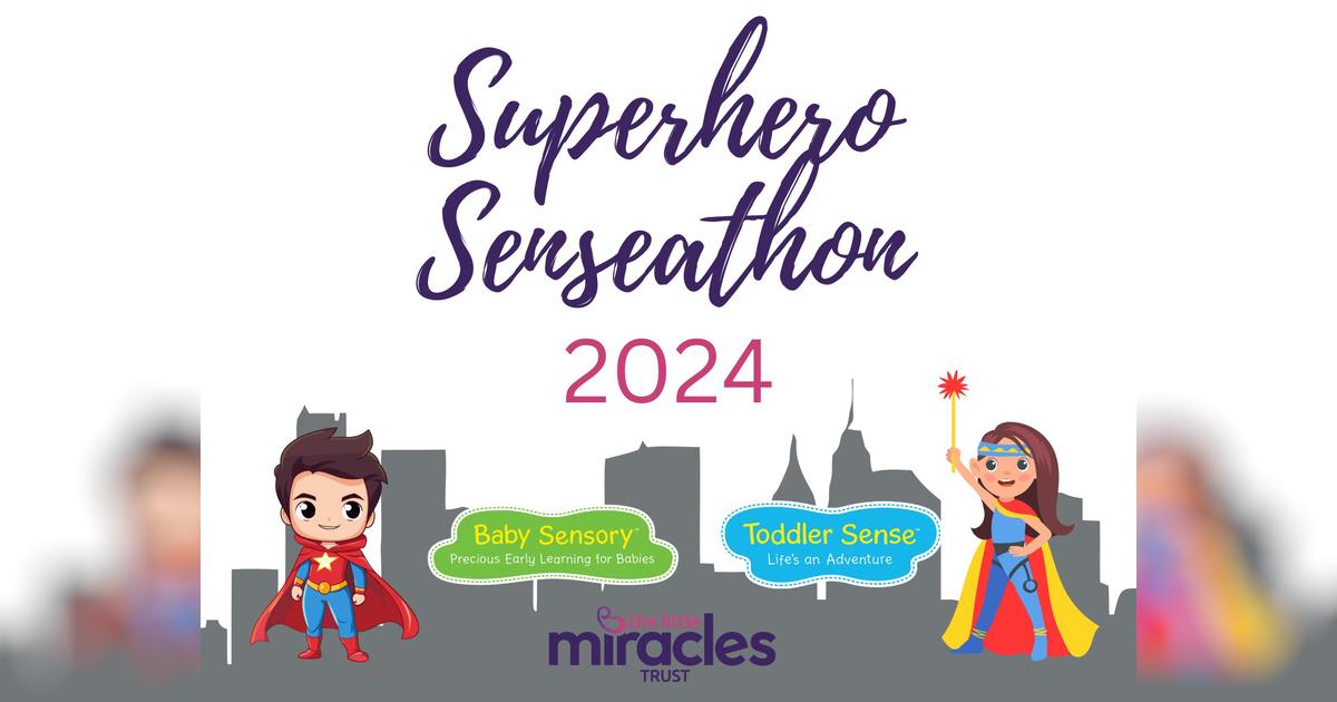 Baby Sensory & Toddler Sense Superhero Senseathon 2024 - Helping babies ...