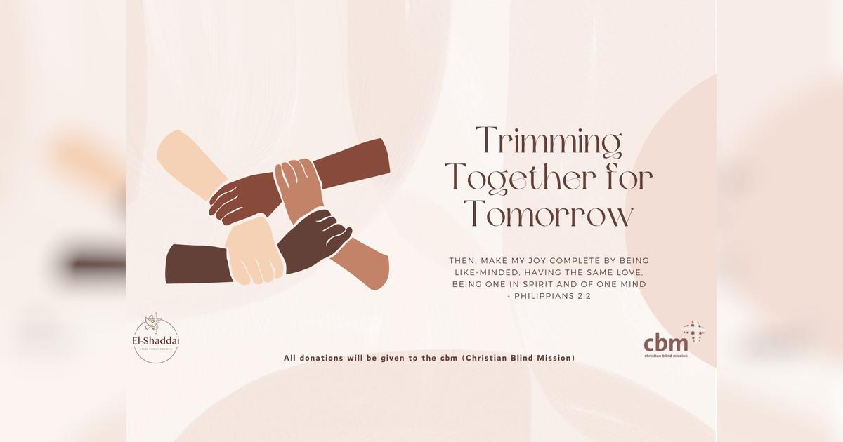 Trimming Together for Tomorrow - Givealittle