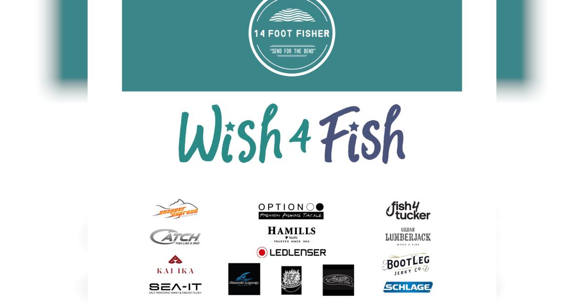 14_foot_fisher - Wish4fish - Givealittle