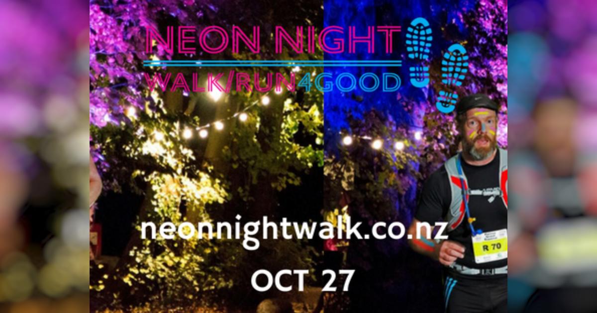 Neon Night Walk/Run 4 Good for Healthy Futures - Givealittle