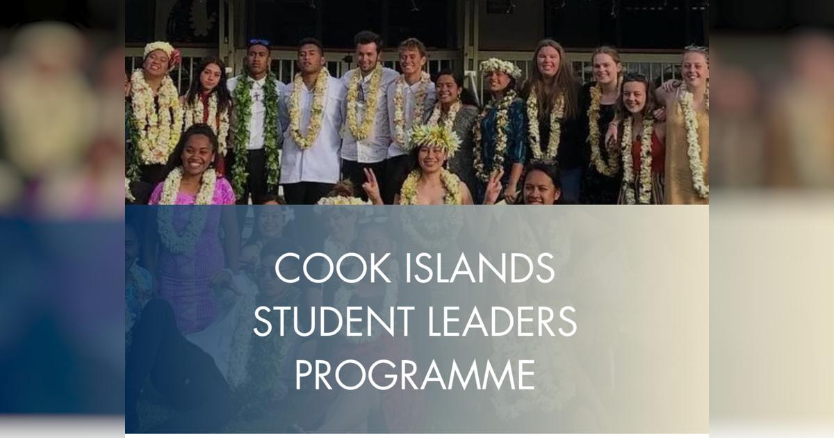 Help me go to the Cook Islands - future leaders academy program ...