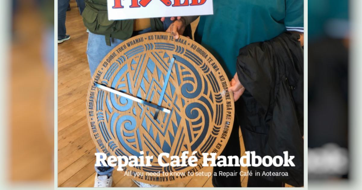 Want to set up a repair cafe in your neighbourhood? - Givealittle
