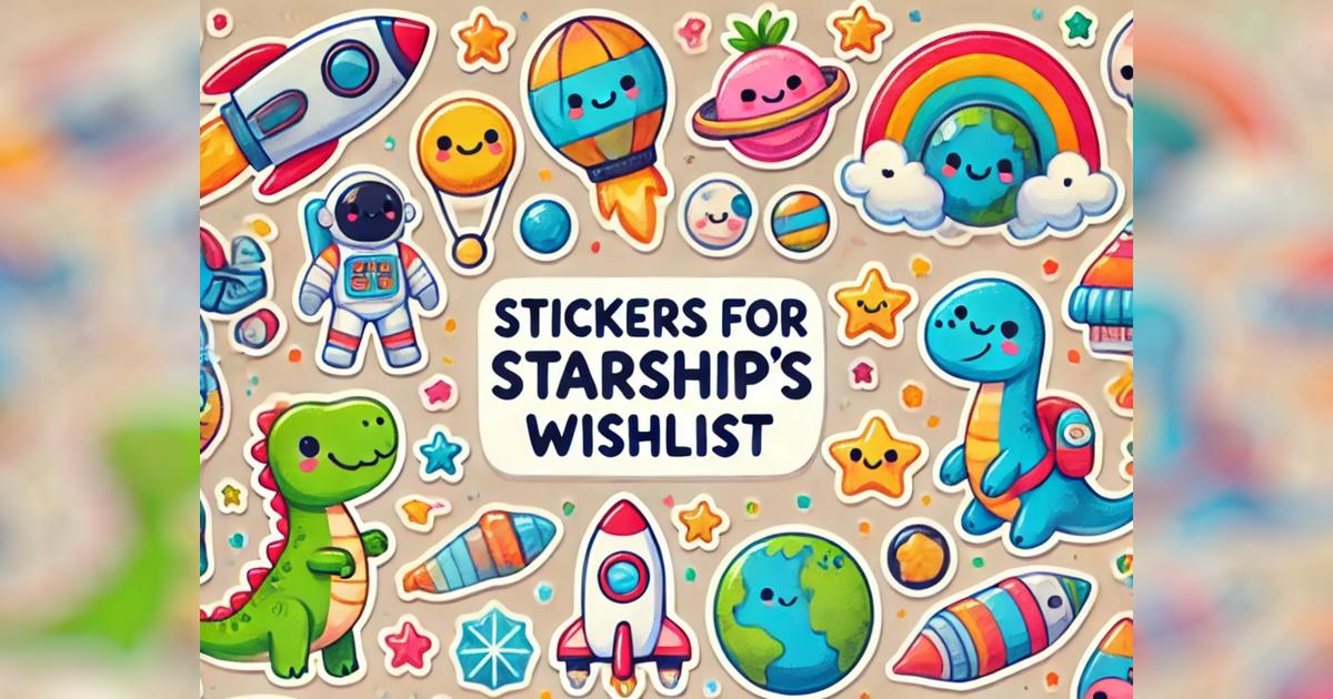 Stickers for Starship - Givealittle