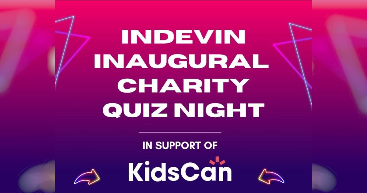 Indevin Inaugural Charity Quiz night in support of KidsCan! - Givealittle